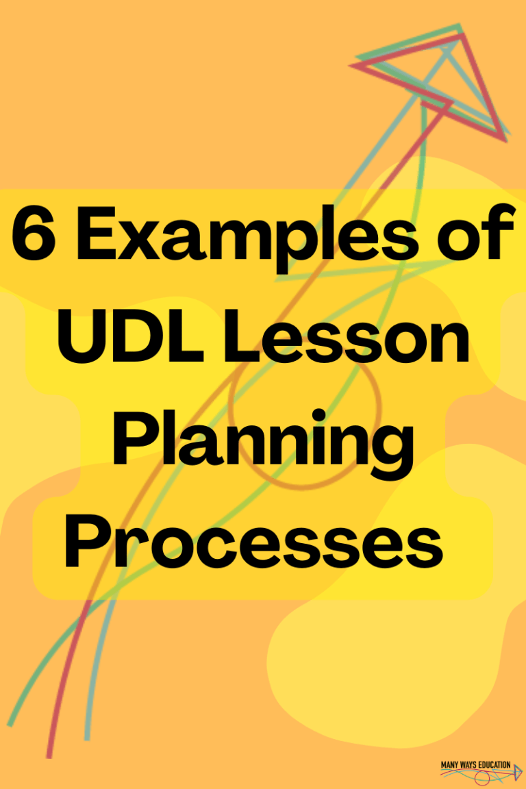 6-examples-of-udl-lesson-planning-processes – Many Ways Education