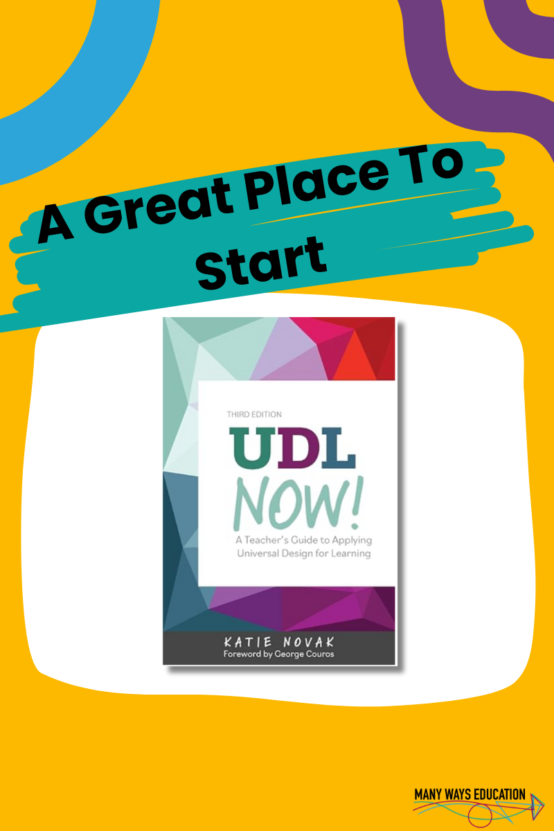 5 Great UDL Books To Move Your Thinking – Many Ways Education